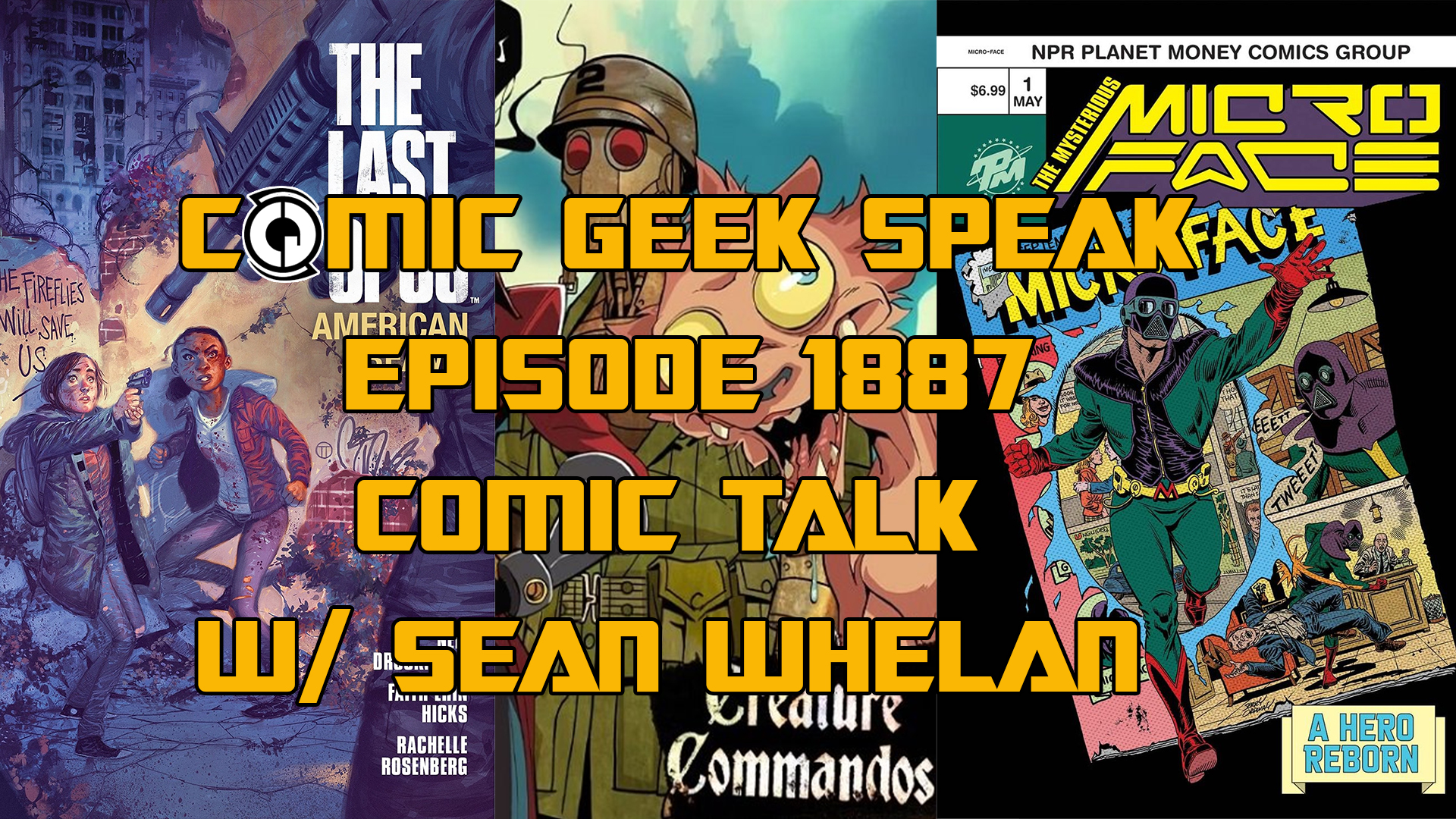 Comic Geek Speak Podcast